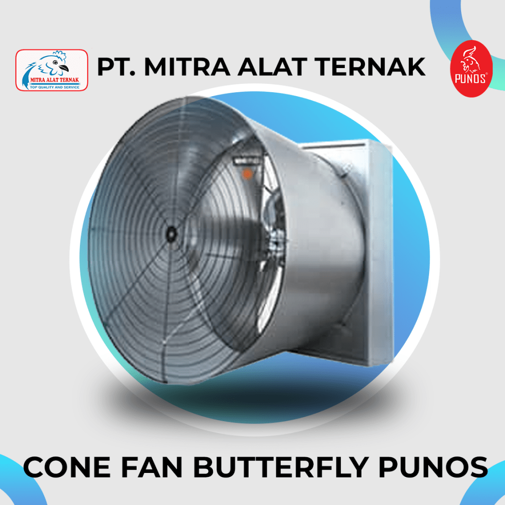 Cone Fan Butterfly Punos - Mitra Alat Ternak